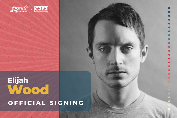 Elijah Wood Autograph Pre-Order - C2E2 – Signet Collectibles