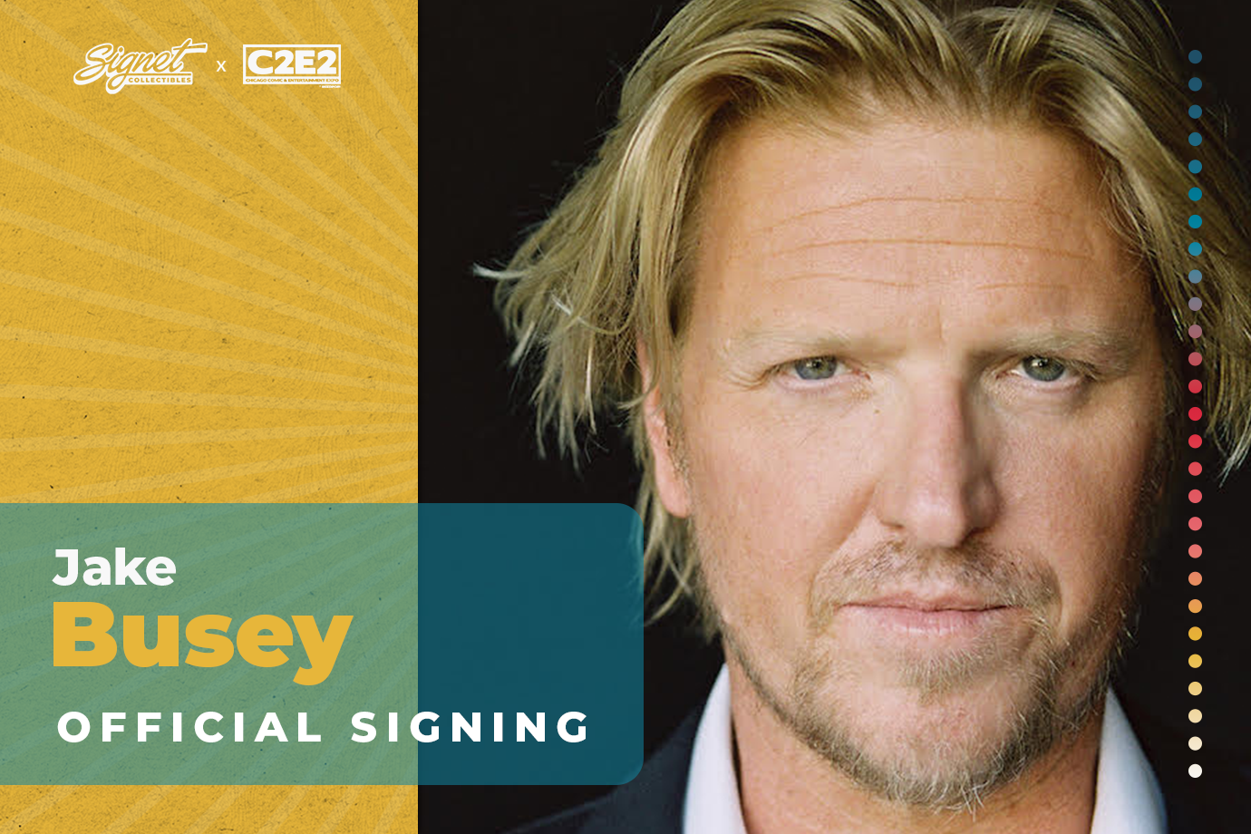 Jake Busey Autograph Pre-Order - C2E2 – Signet Collectibles