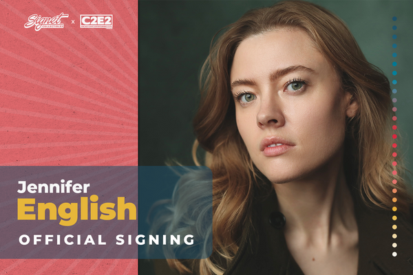 Jennifer English Autograph Pre-Order - C2E2 – Signet Collectibles