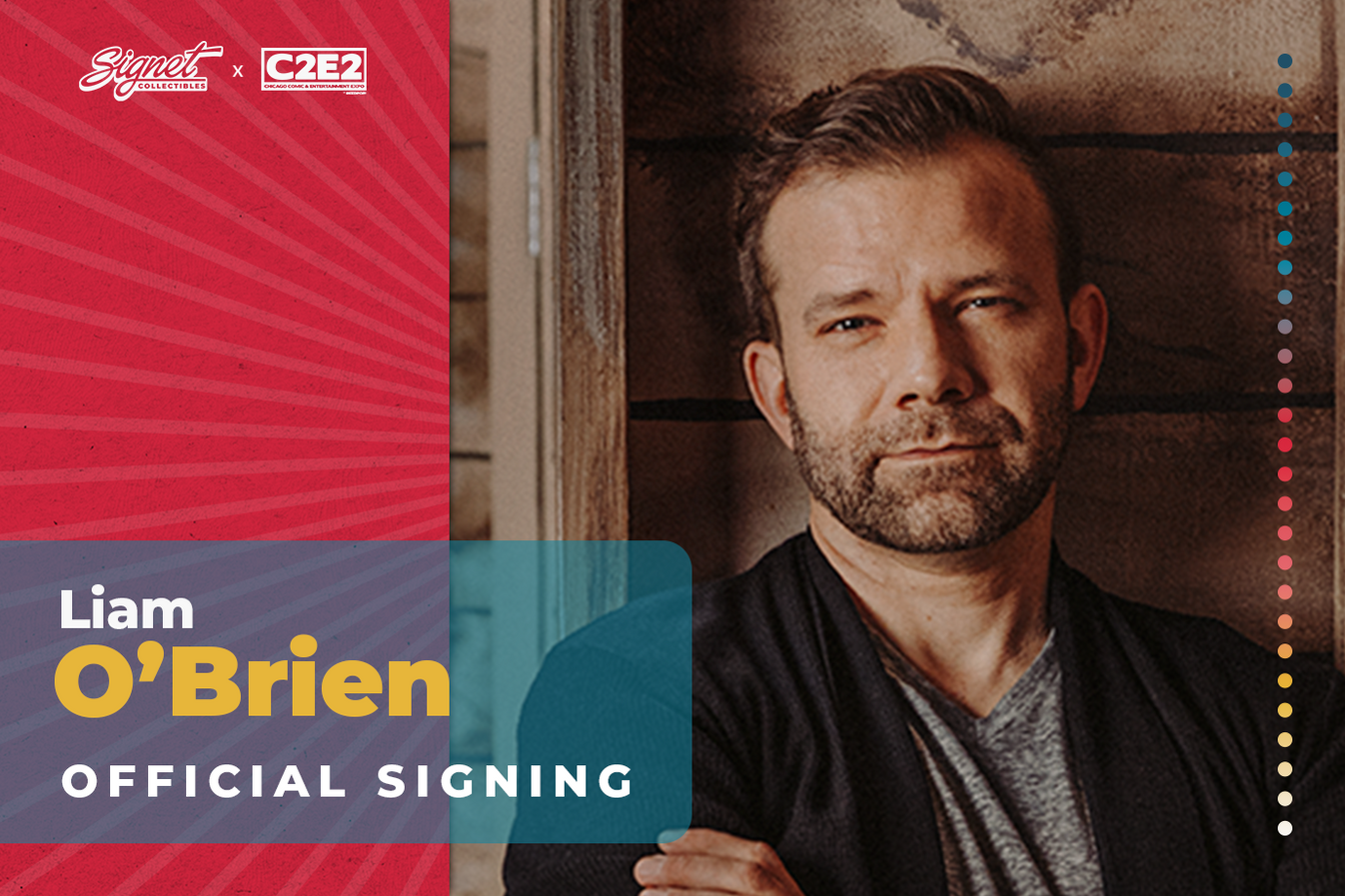 Liam O'Brien Autograph Pre-Order - C2E2 – Signet Collectibles