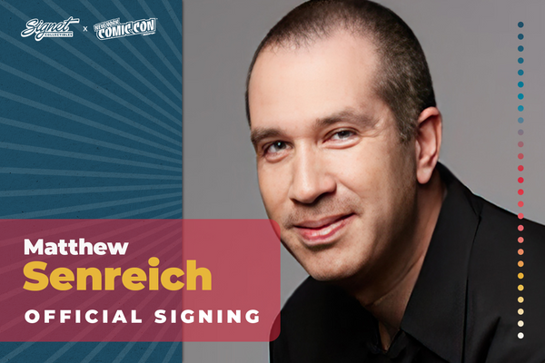 Matthew Senreich Autograph Pre-Order | Official Signing | NYCC – Signet ...