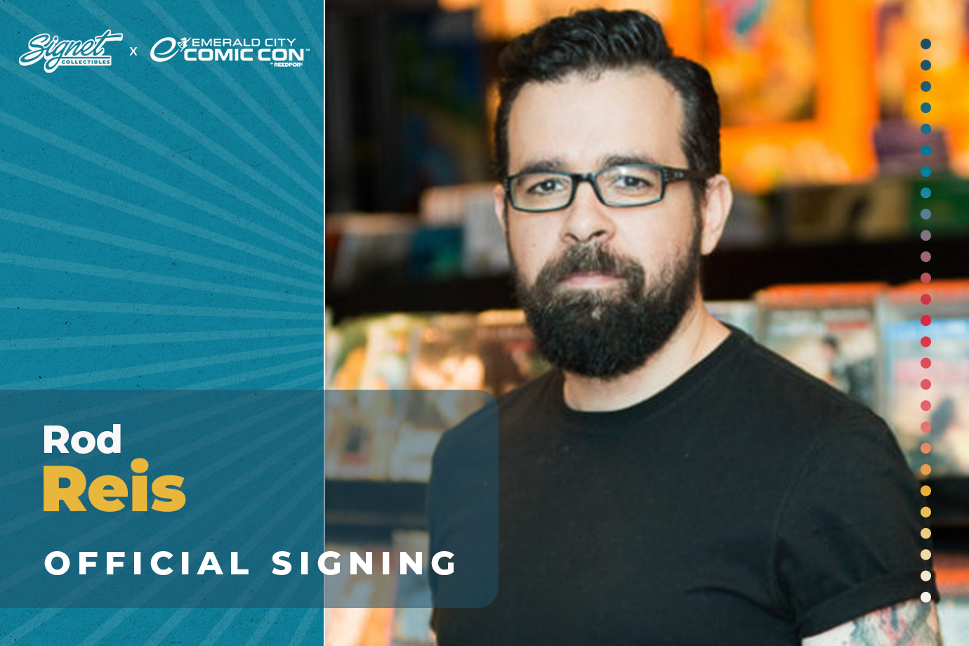 Rod Reis Autograph Pre-Order | Official Signing | ECCC – Signet ...