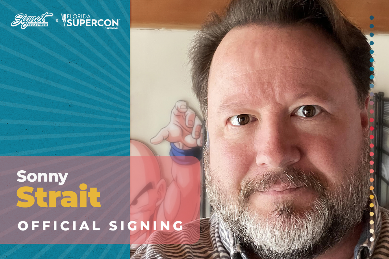 Sonny Strait Autograph Pre-Order | Official Signing | Florida Supercon – Signet Collectibles