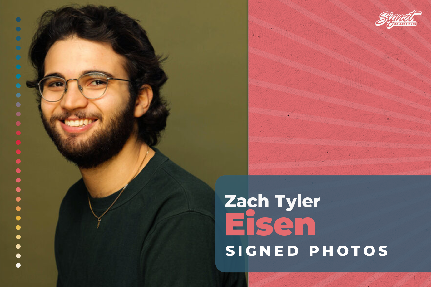 Zach Tyler Eisen Signed Photos | Authentic Autographs In Stock – Signet ...